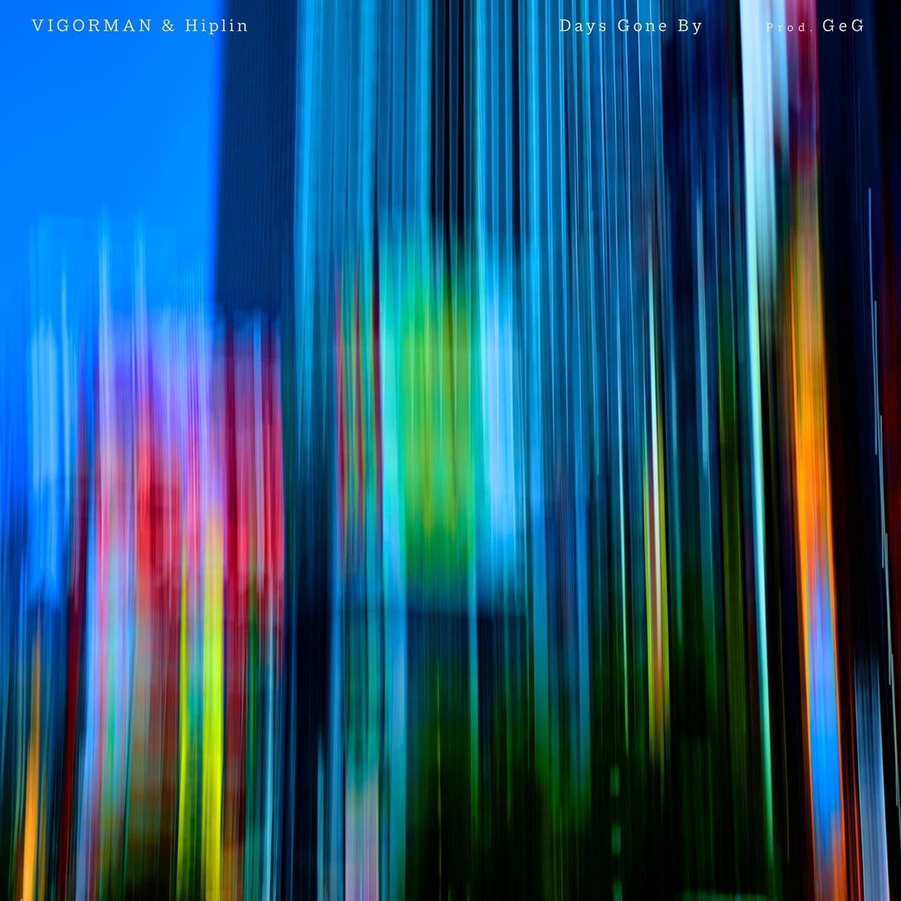 VIGORMAN & Hiplinによる新曲「Days Gone By」リリース プロデュースはGeG(変態紳士クラブ) | block.fm