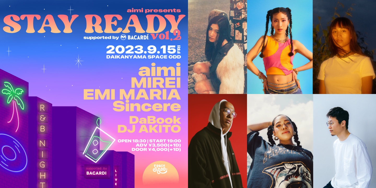 R&Bイベント『STAY READY』2回目の開催が決定 aimi、MIREI(當山みれい)、Sincere、EMI MARIAら出演 | block.fm